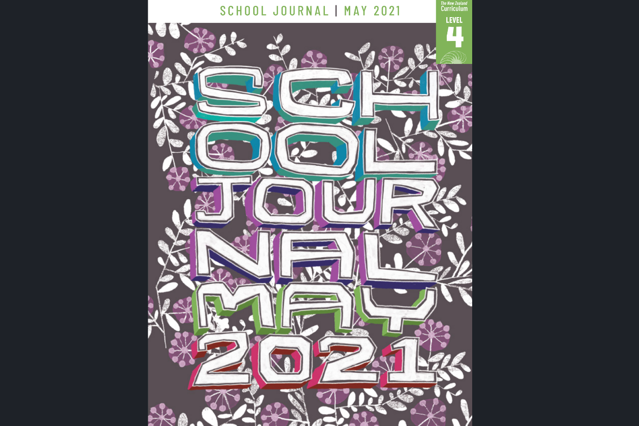 School Journal Level 4 May 2021