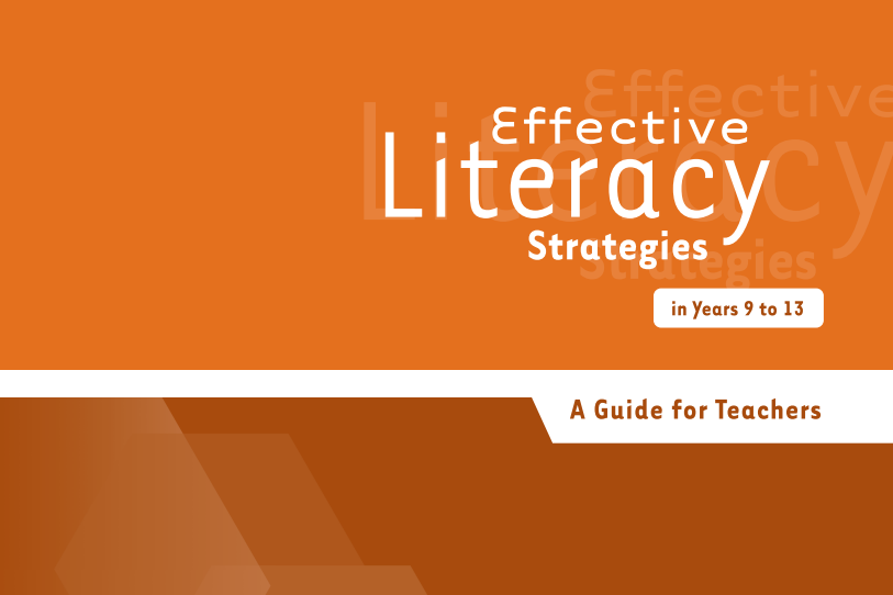 Effective Literacy Strategies in Years 9 to 13 - A Guide for Teachers