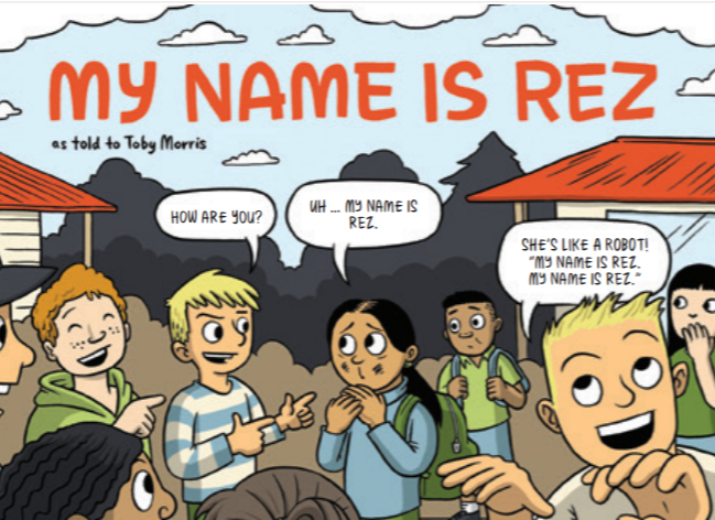 My Name is Rez
