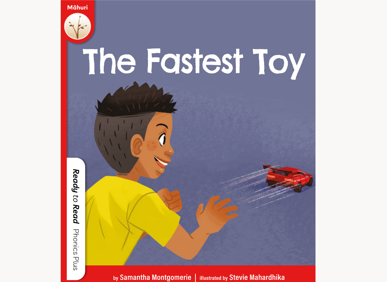 The Fastest Toy - Māhuri
