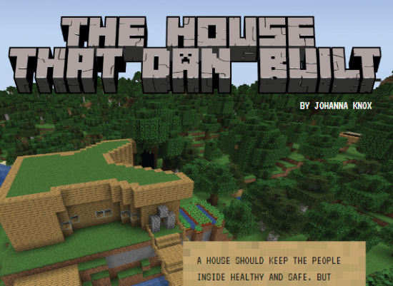 The House that Dan Built