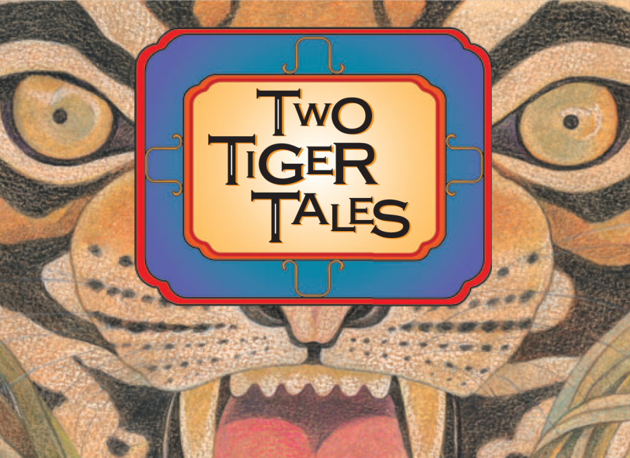 Two Tiger Tales